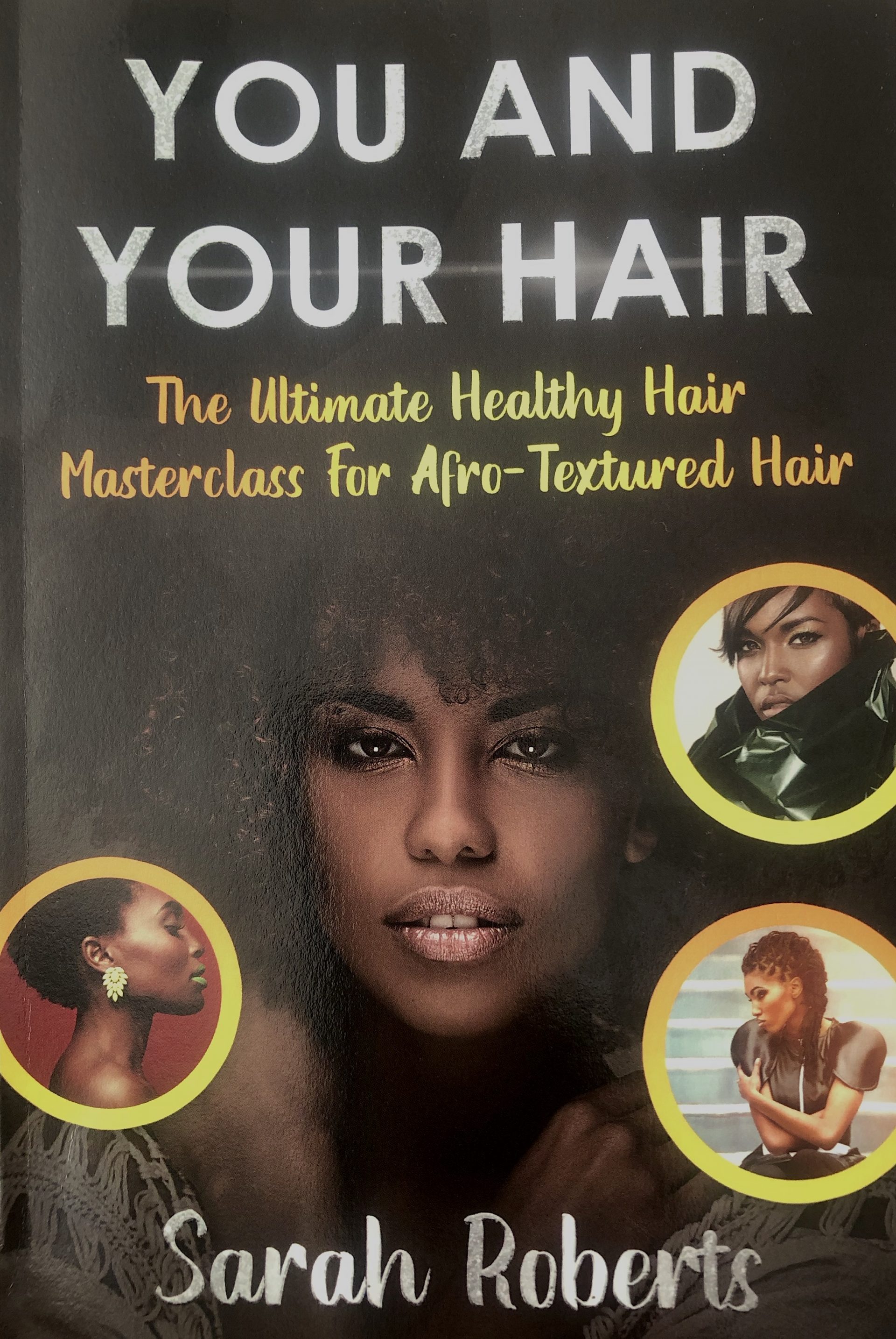You And Your Hair book is a 101 masterclass on nurturing Afro hair ...